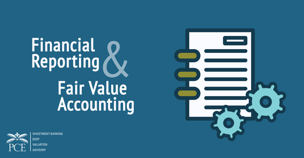 Fair Value Measurement For Financial Reporting